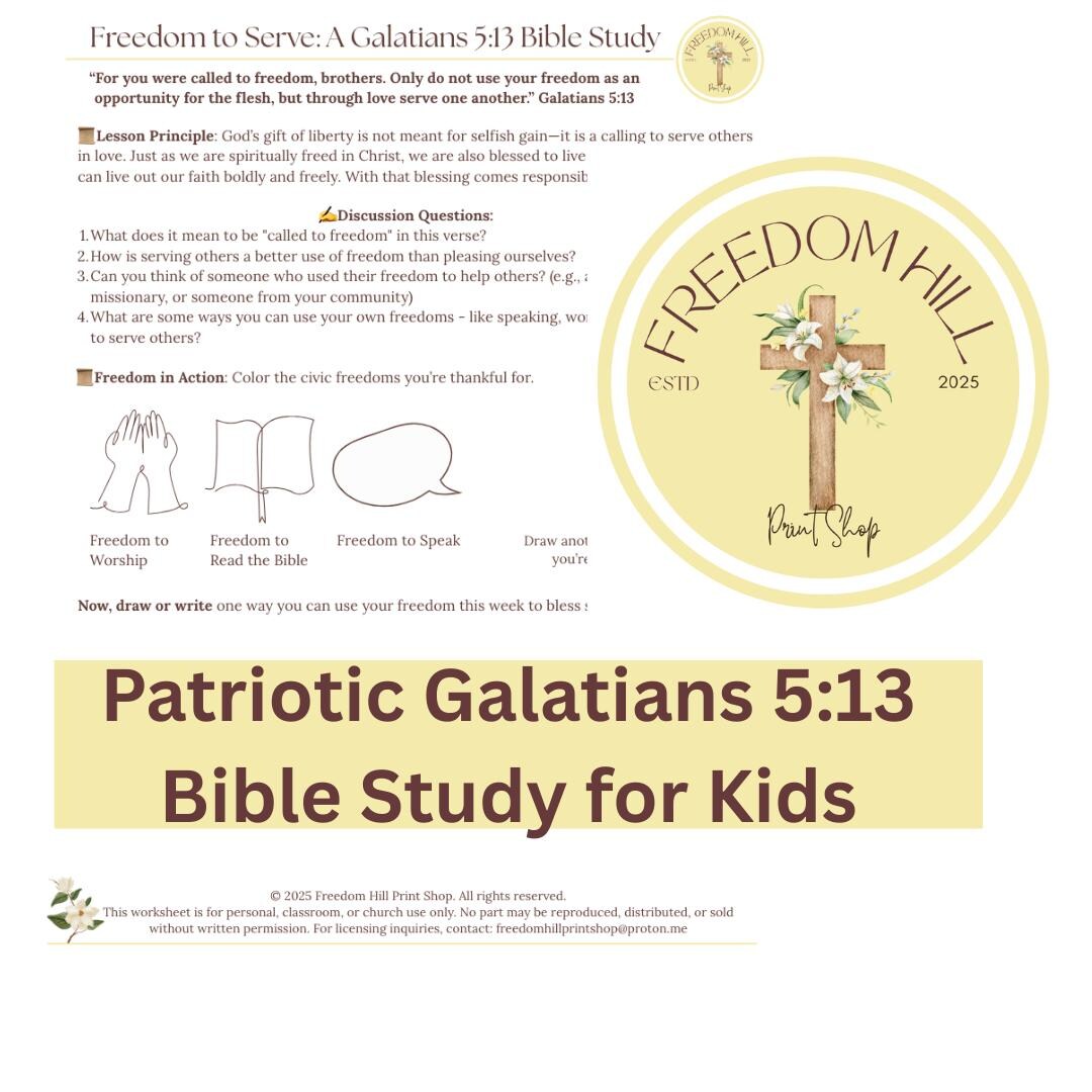 Freedom in Christ & Country Worksheet | Galatians 5:13 | Christian ...