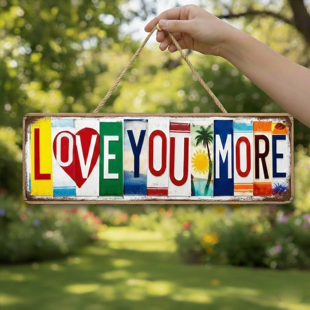 Wooden License Plate With the Words I Love You More Sign, Valentine's ...