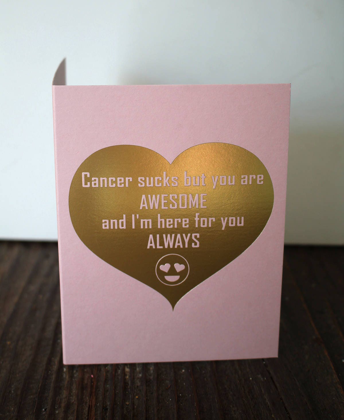 Cancer Sucks but You Are Awesome Emoji Card • Gold Foiled A2 Greeting ...