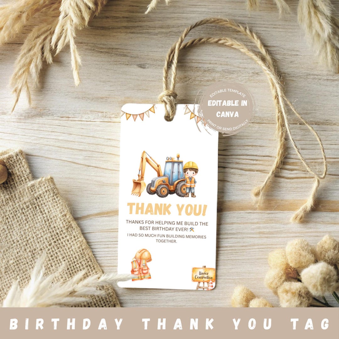 Construction Birthday Thank You Tags, Printable Editable Favor Tag for ...