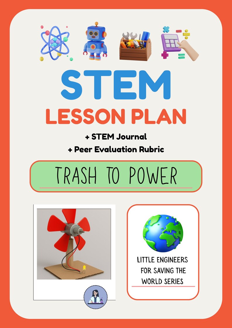 Trash to Power STEM Lesson Plan - Little Engineers for Saving the World ...