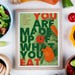Healthy Eating Poster for Kids – A3 Printable Wall Art – You Are What ...