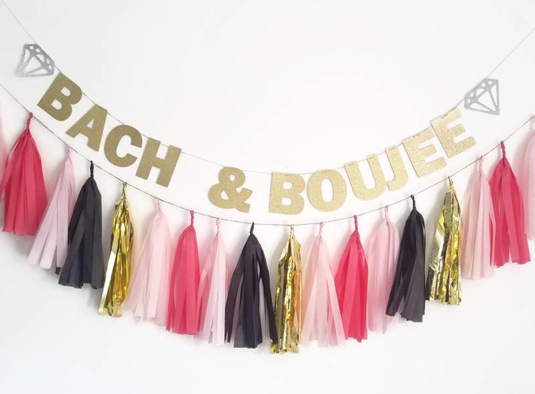 Bach and Boujee Bachelorette Party,bach and Boujee Banner,bach and ...