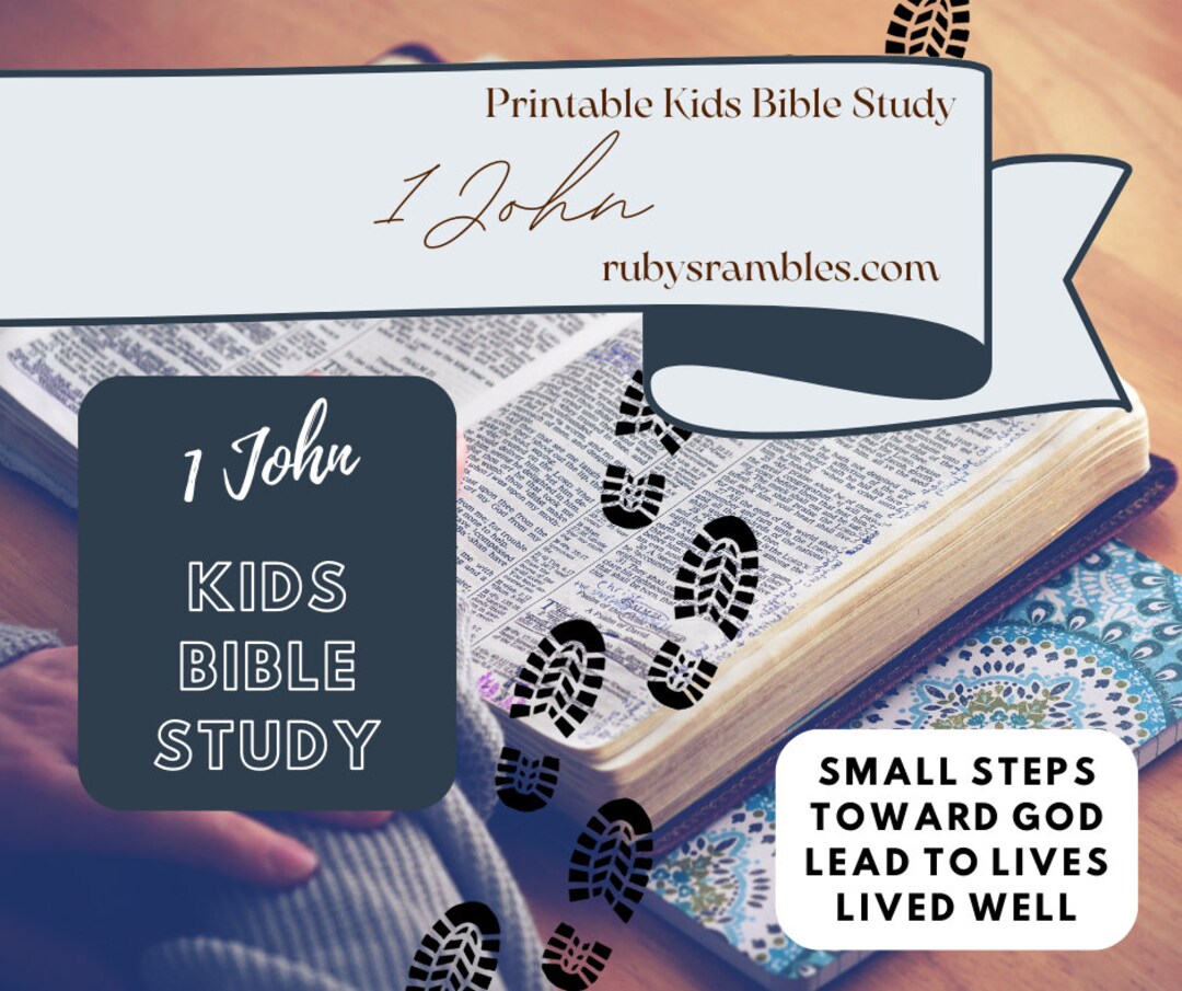1 John – Kids Bible Study – PDF Download - Homeschool Resources ...