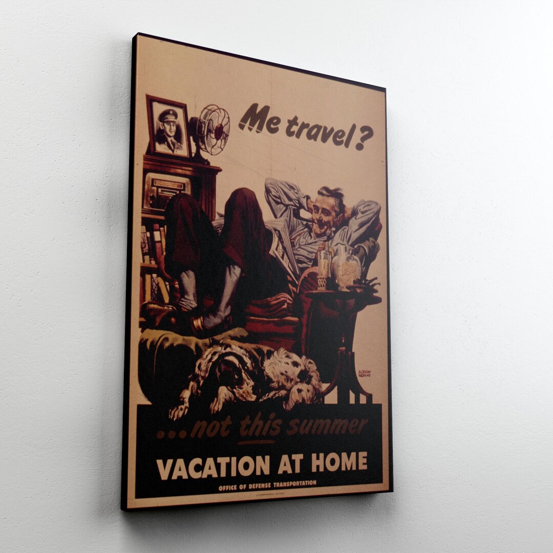 Vacation at Home Canvas, WWII Propaganda Posters, Staycation Wall Art ...