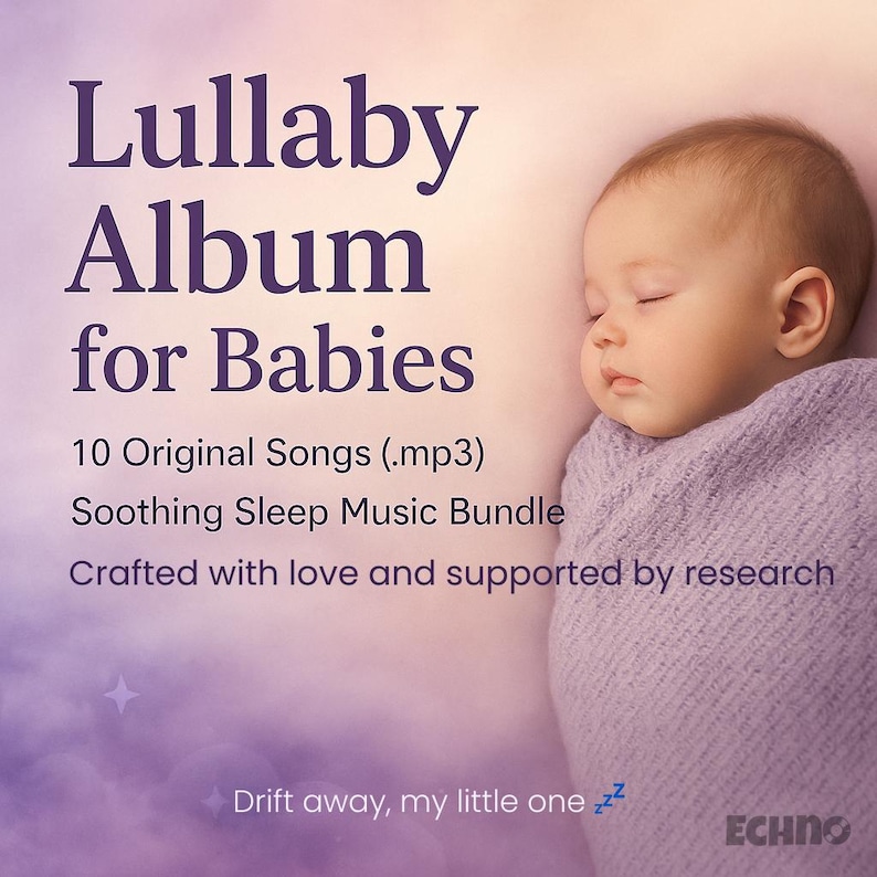 Lullaby Album for Babies – 10 Original Songs (.mp3) | Soothing Sleep Music Bundle | Calming ...