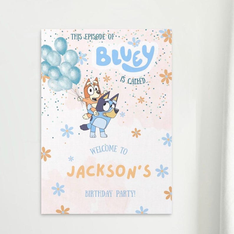 Bluey Birthday Welcome Sign, Bluey Themed Birthday Party, Instant ...
