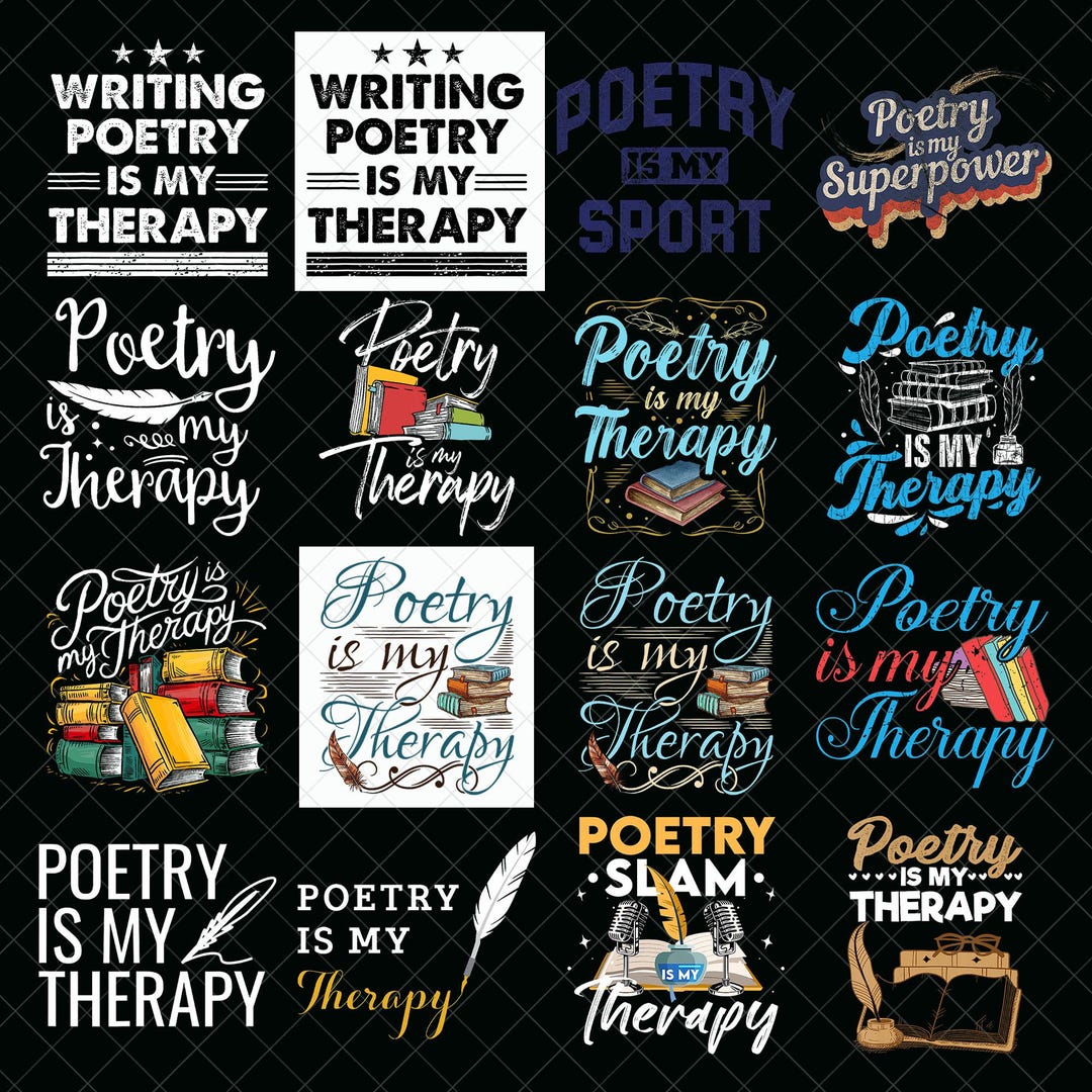 Poetry is My Therapy PNG Bundle, Writing Poetry Quotes Sublimation ...