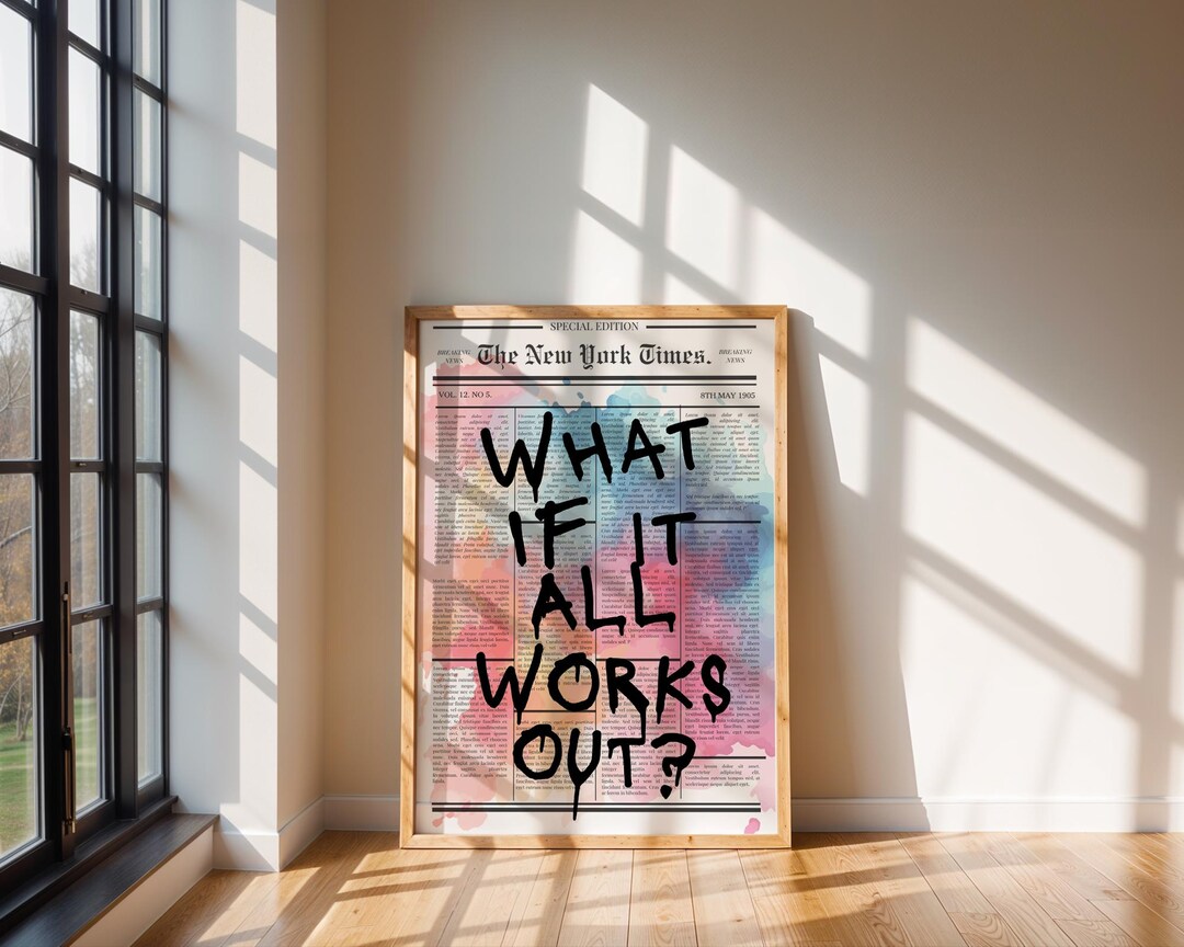 What If It All Works Out Motivational Quote Matte Vertical Posters ...