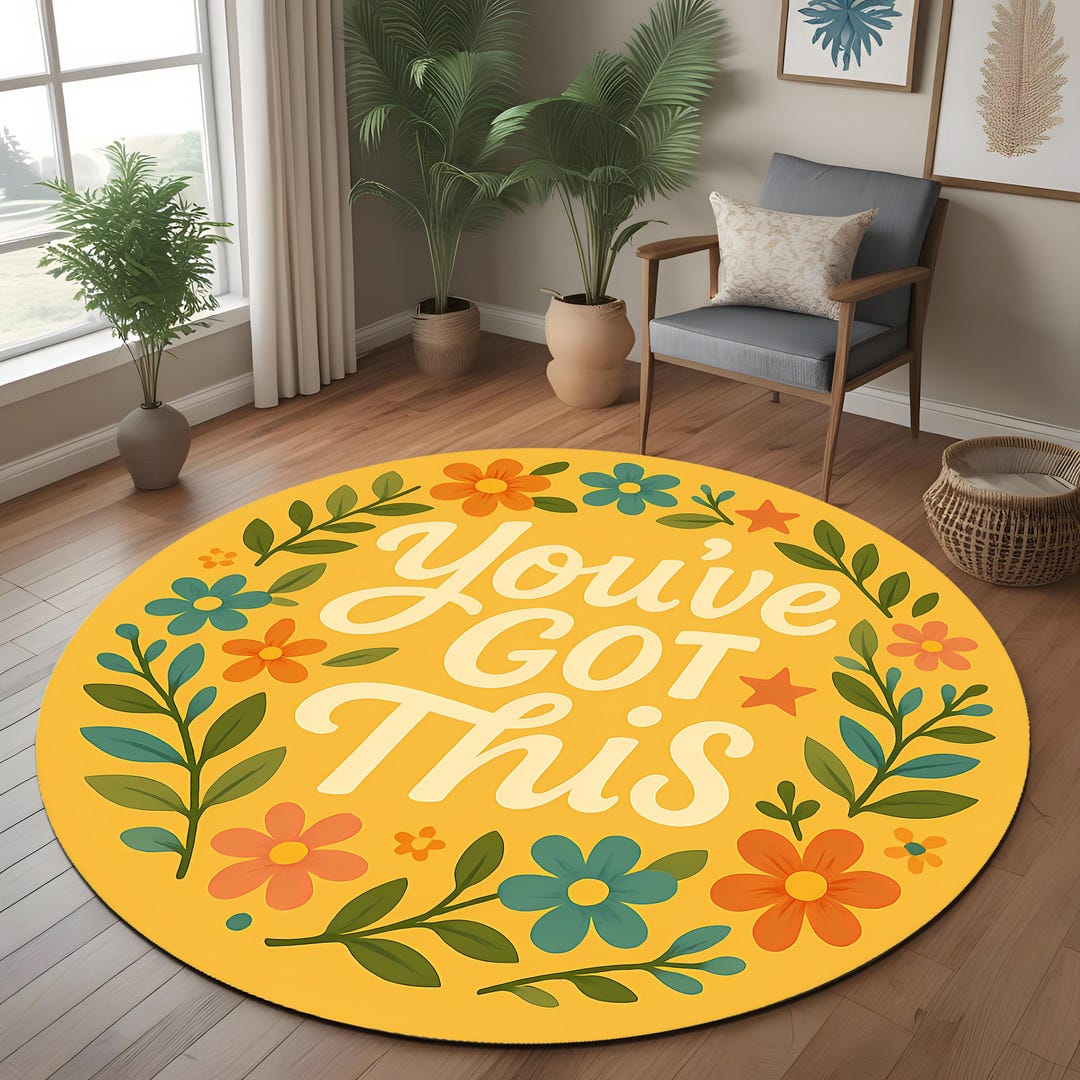 You’ve Got This Round Rug: Motivational Quote Rug With Colorful Florals ...