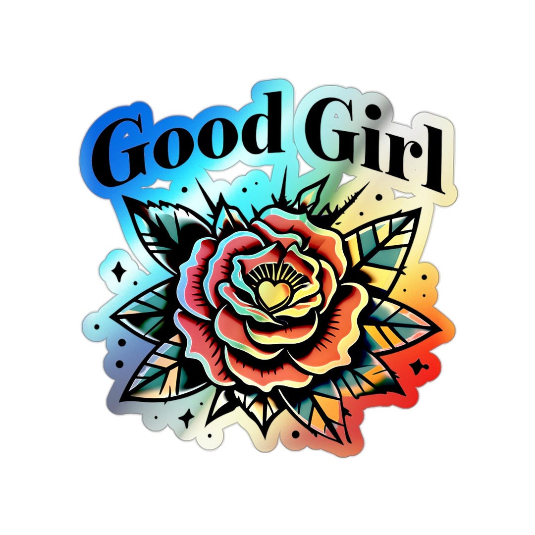 Holographic Rose Stickers | Good Girl Die-cut Stickers for Water ...