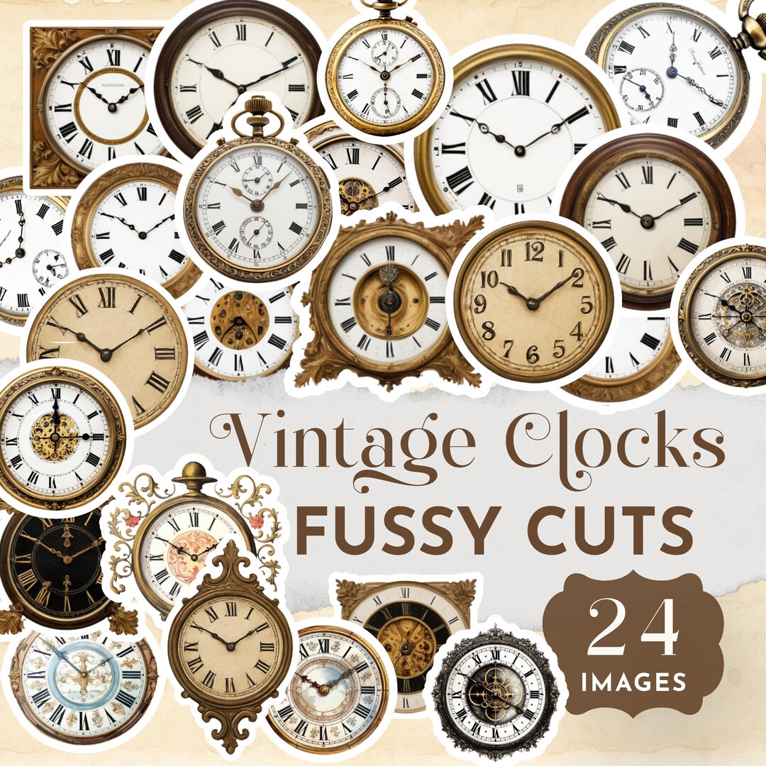Vintage Clock Face Fussy Cuts, Printable Time Ephemera, Junk Journal ...