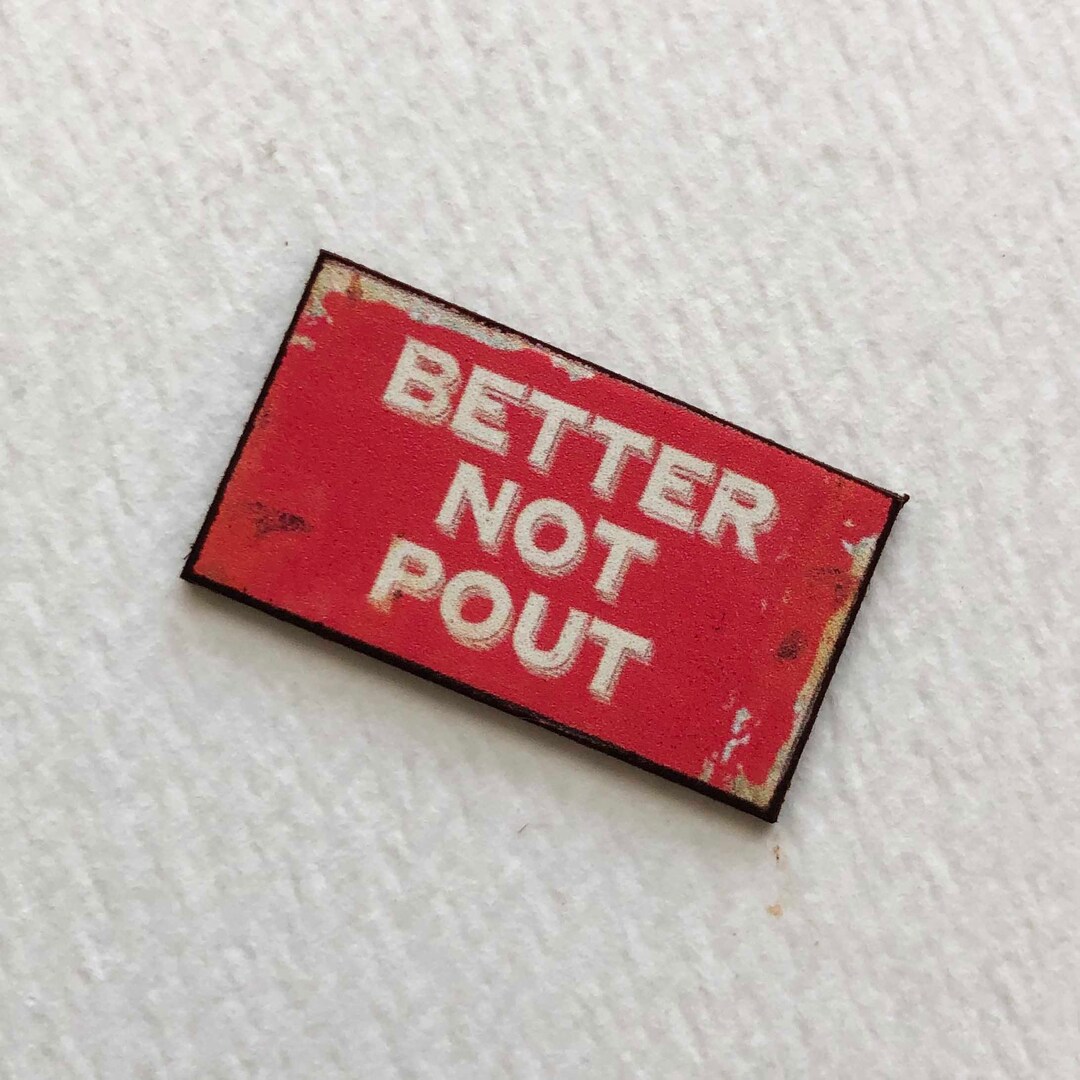 Better Not Pout Christmas Miniature 1:12 Dollhouse Sign - Etsy