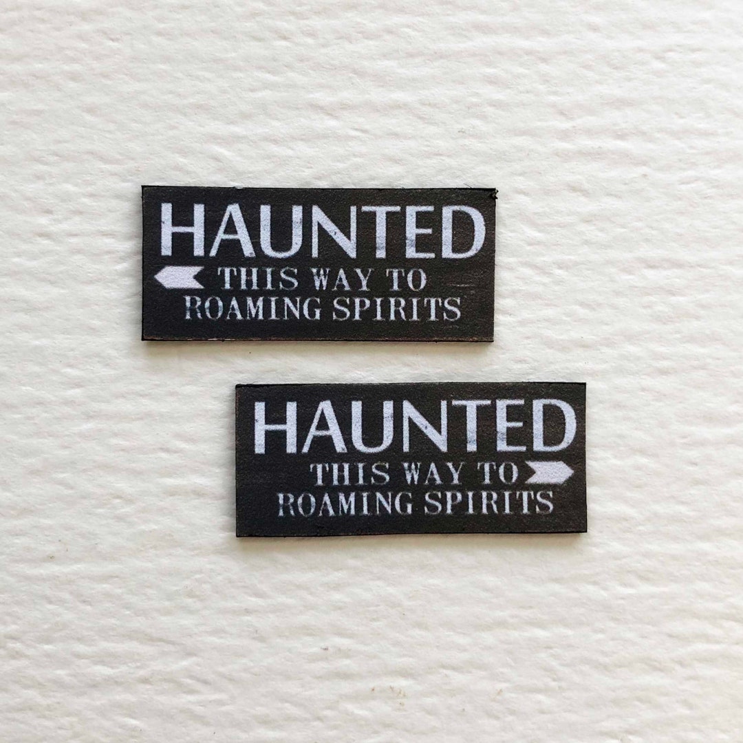 Dollhouse Miniature Paper Sign HAUNTED This Way to Roaming Spirits - Etsy