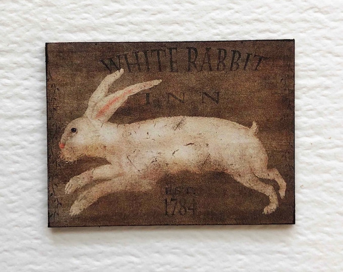 Miniature Vintage Primitive Design Sign White Rabbit Inn 1/24, 1/12 or ...