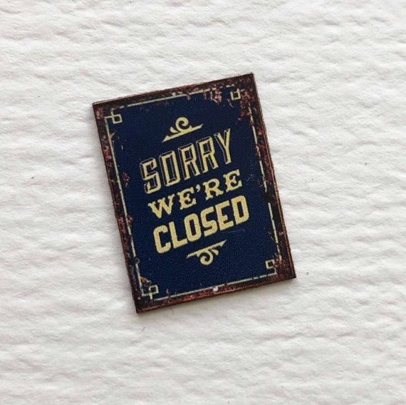 Miniature Sorry We're Closed Sign for Shop Window Shabby | Etsy