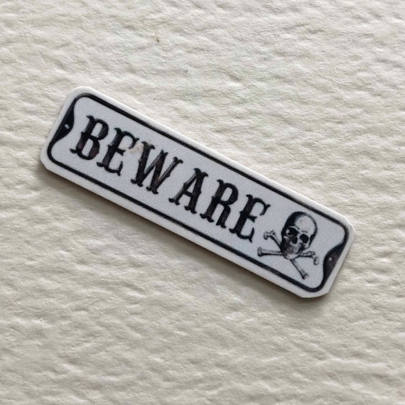 Miniature BEWARE Sign With Skull and Crossbones for 1/12 Scale - Etsy