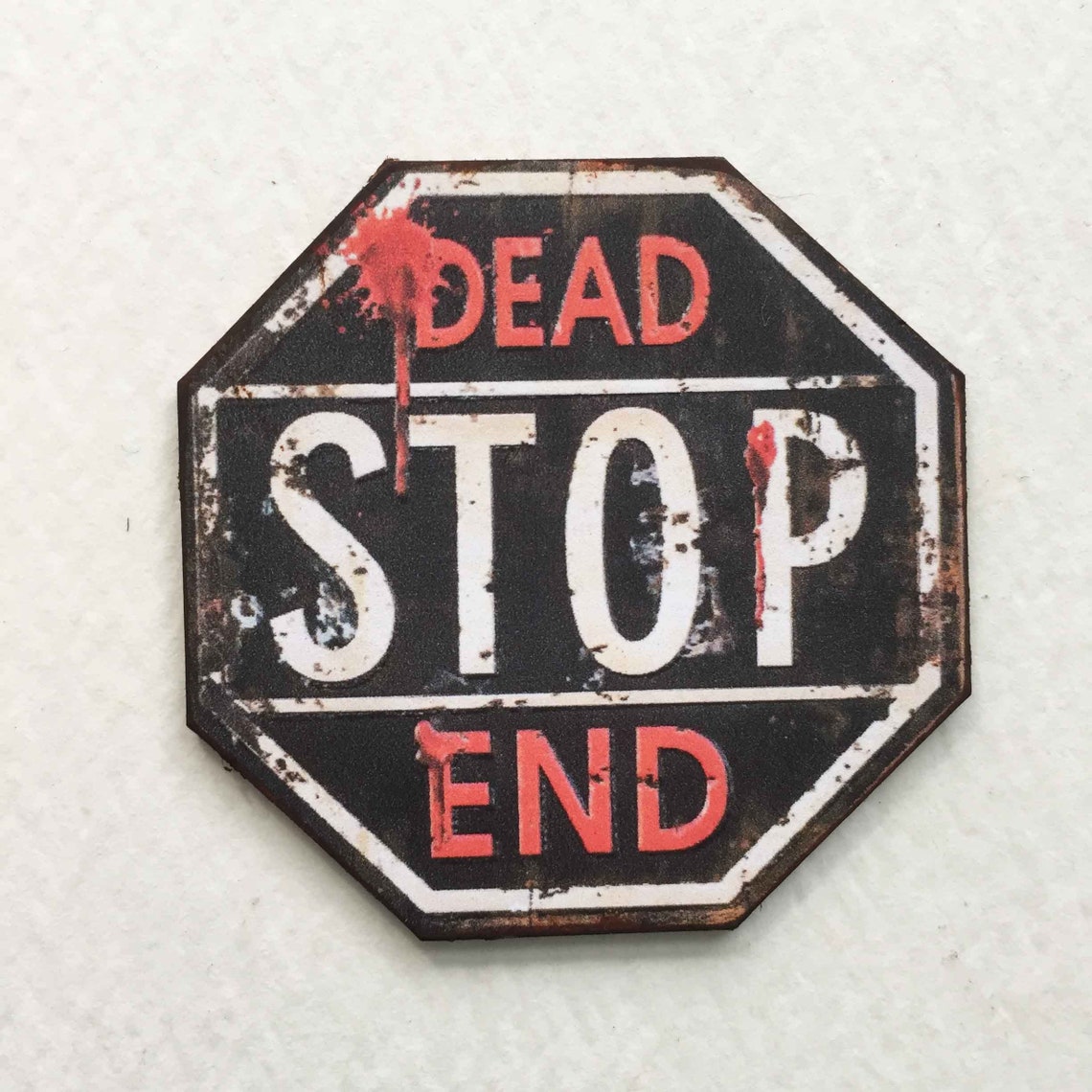 Grungy Scale Miniature Bloody Looking Sign Stop Dead End in | Etsy
