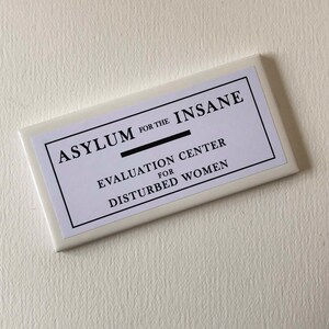 Asylum for the Insane Sign on Ceramic Tile - Etsy