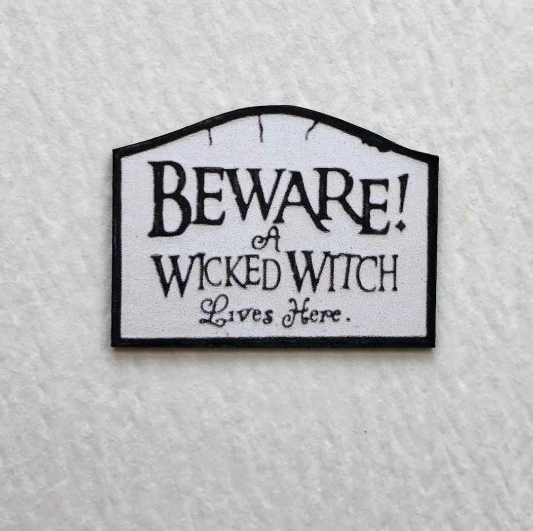 Miniature Sign Beware a Wicked Witch Live Here in Black and White - Etsy