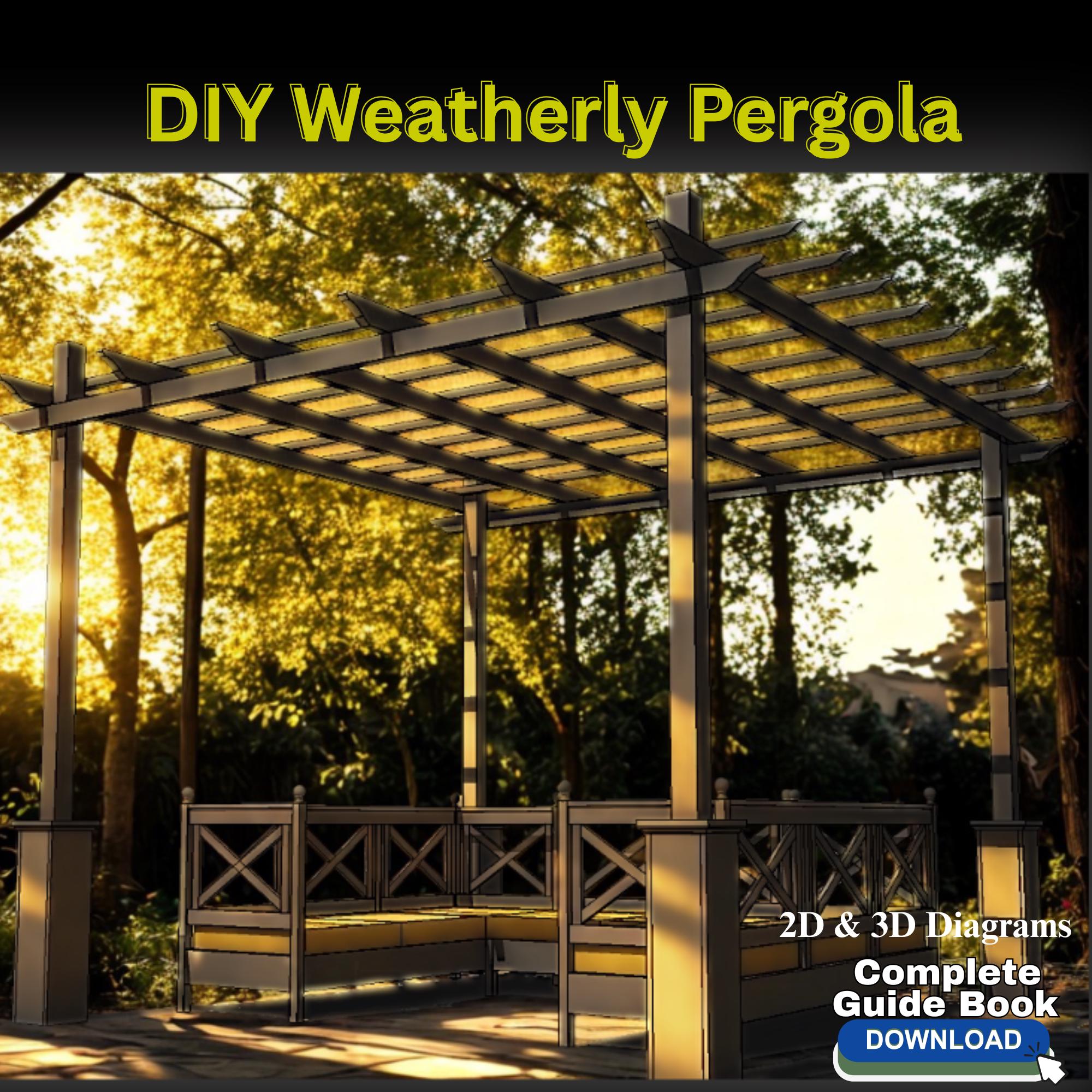 DIY Pergola Build Plans With Instructions - Pergola Design Template ...