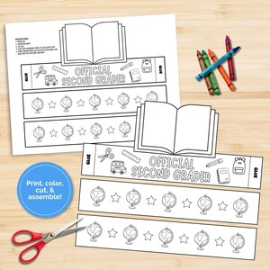 Official Second Grader Paper Crown Coloring Craft, 2nd Grade Back to ...