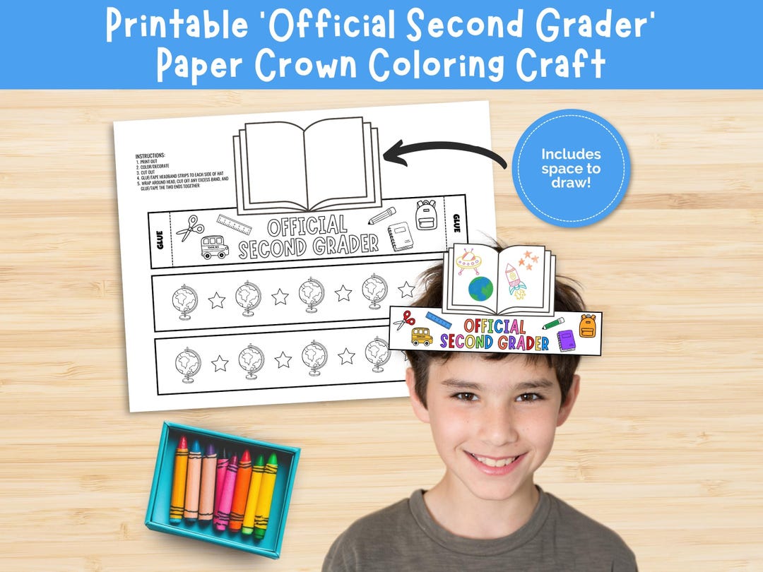 Official Second Grader Paper Crown Coloring Craft, 2nd Grade Back to ...