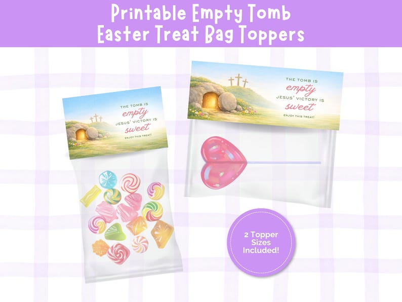 Empty Tomb Easter Treat Bag Toppers, Christian Easter Treat Tags ...