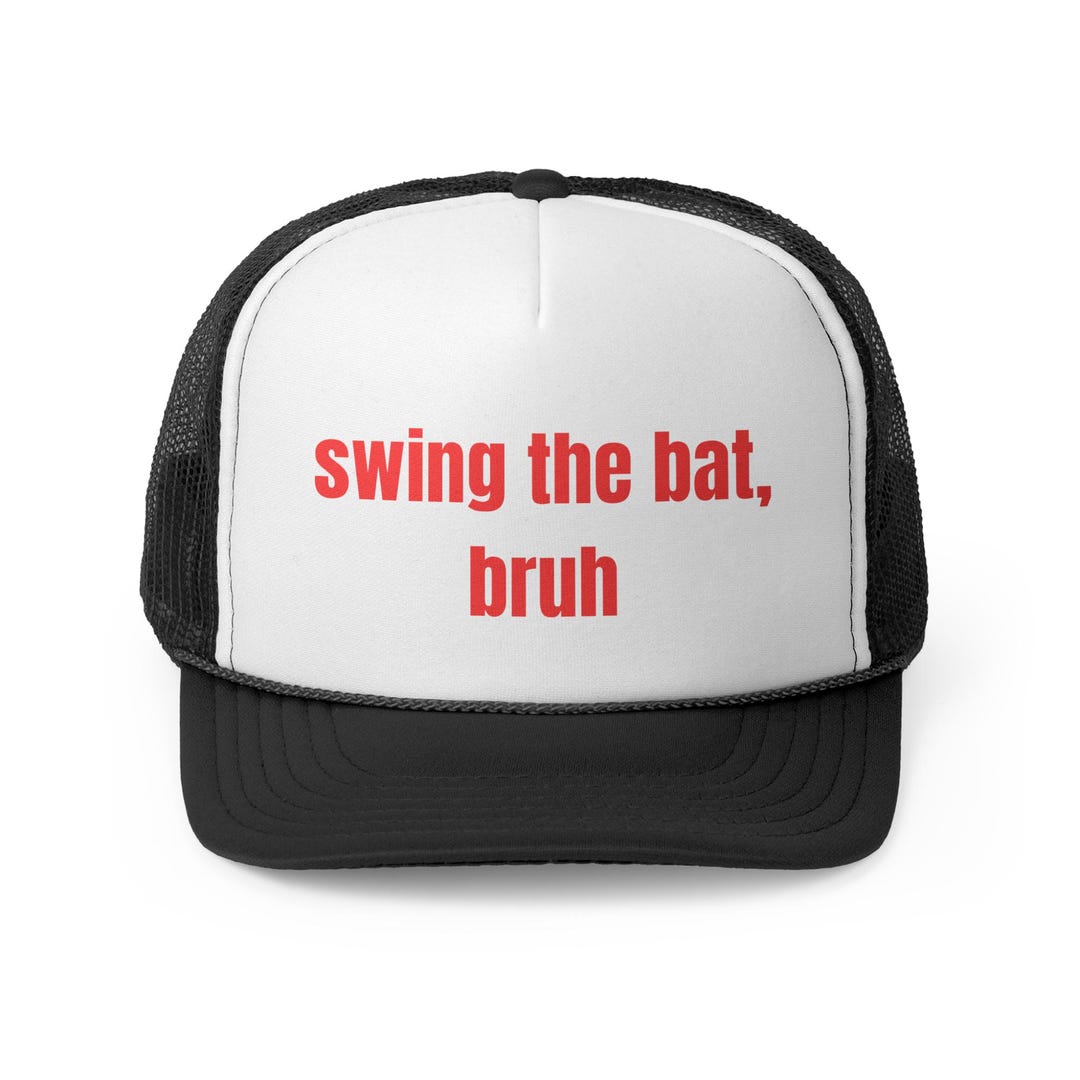 Funny Swing the Bat Trucker Cap: Baseball Foam Hat - Etsy