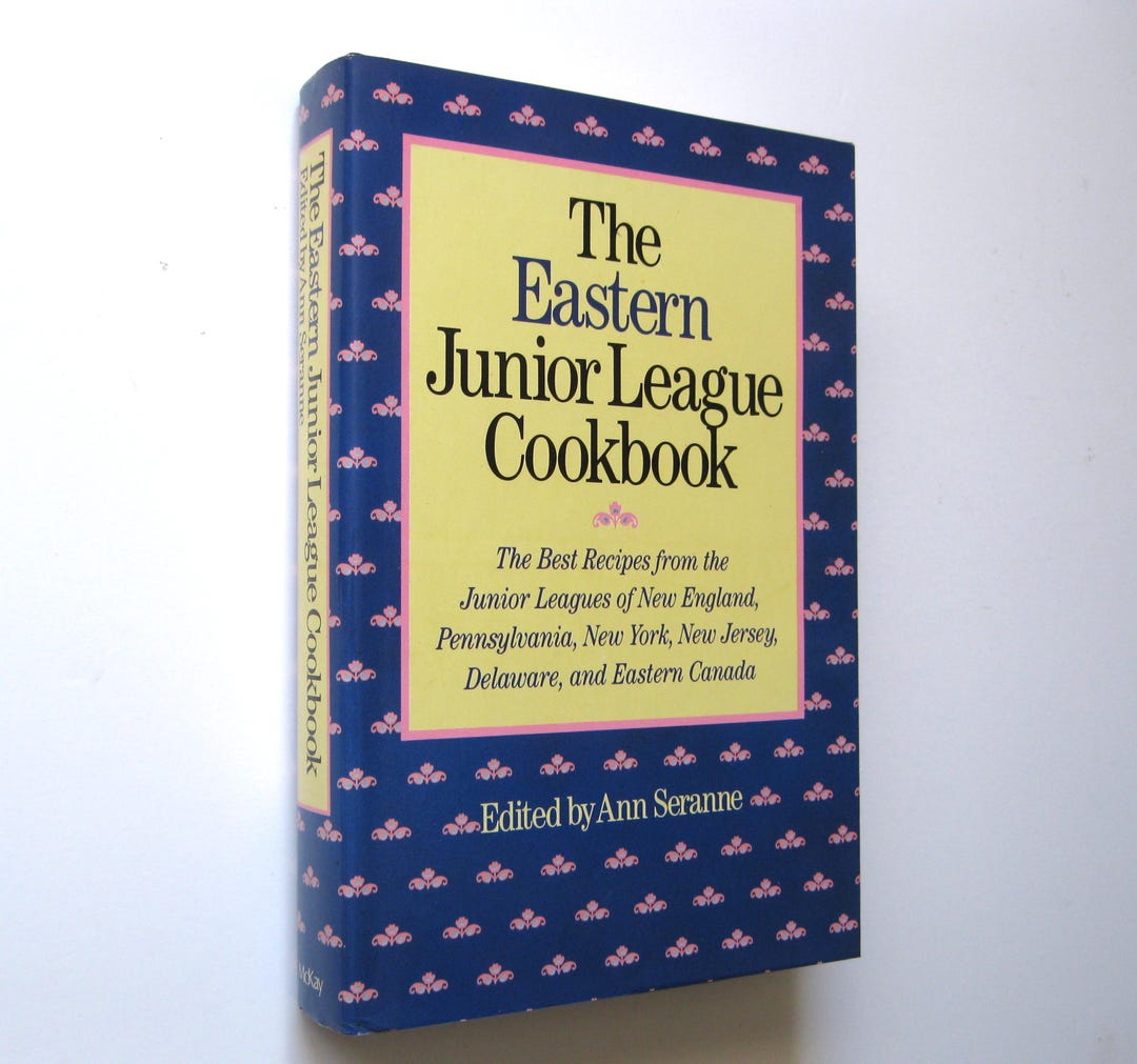 The Eastern Junior League Cookbook, New Condition Hardback Book Edited ...