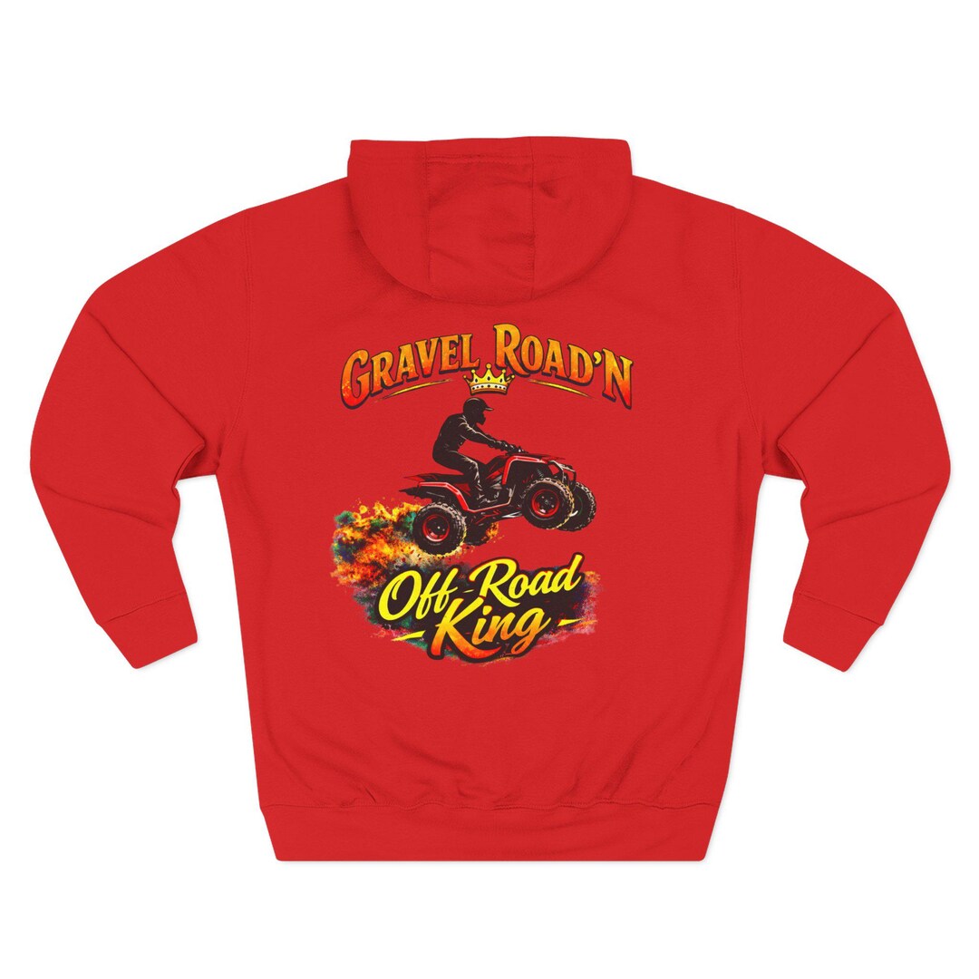 Gravel Roadn off Road King Hoodie Mens Fleece Lined Hoodie ATV Rider ...
