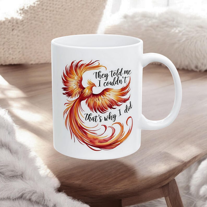 Phoenix Coffee Mug Motivational Quote Mug Ceramic Tea Cup for Her ...