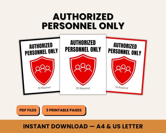 Printable Authorized Personnel Signs 29+ Authorized Person Only Sign