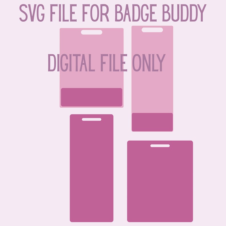 Digital SVG File, Badge Buddy, SVG, Extended Horizontal and Vertical ...