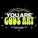 Christian Bubble Letter PNG | You Are God's Art Design (digital ...