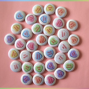 35x Pinback Buttons 1". Valentine's Day Candy Conversation Hearts ...