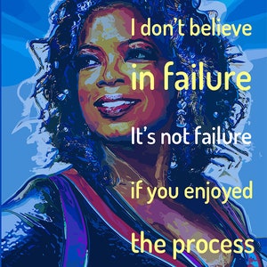 Oprah Winfrey Inspirational Quote About Success and Failure. Office ...