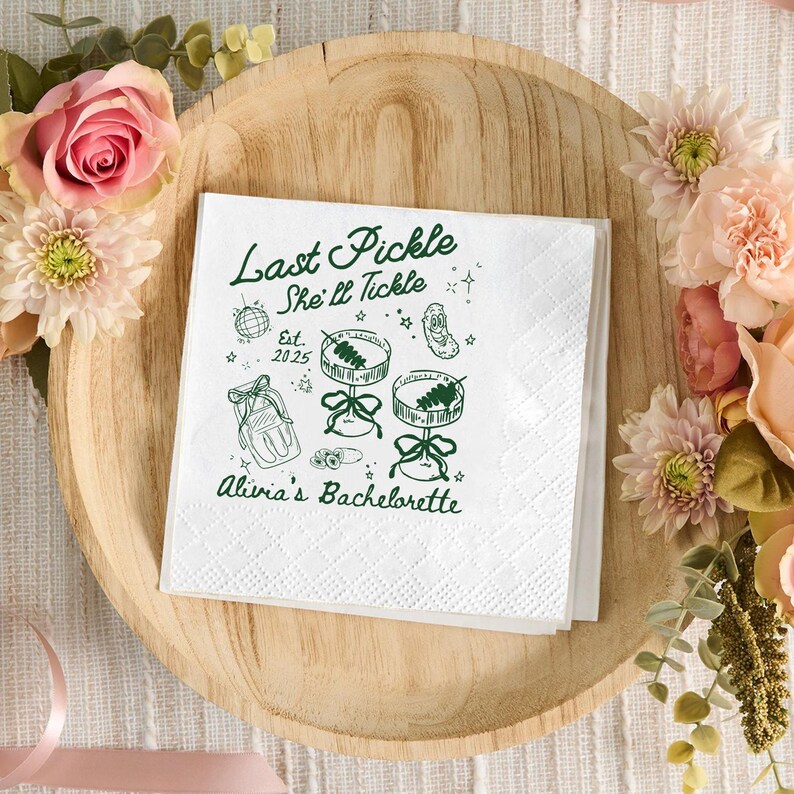 Last Pickle She’ll Ever Tickle Napkins, Martini Pickle Bachelorette ...