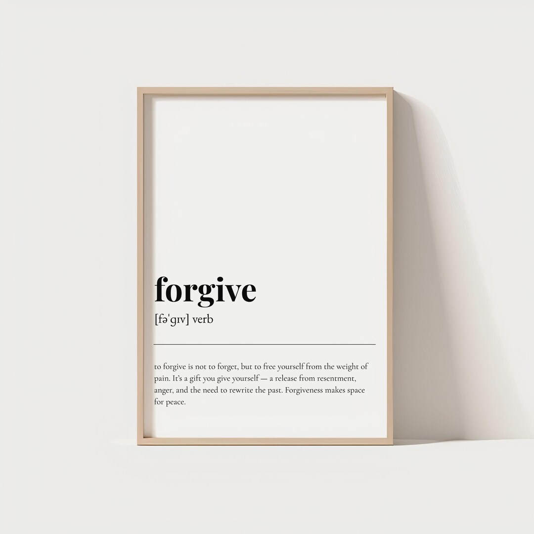 Forgive Poster Printable Wall Art | Forgiveness Quote Typography Print ...