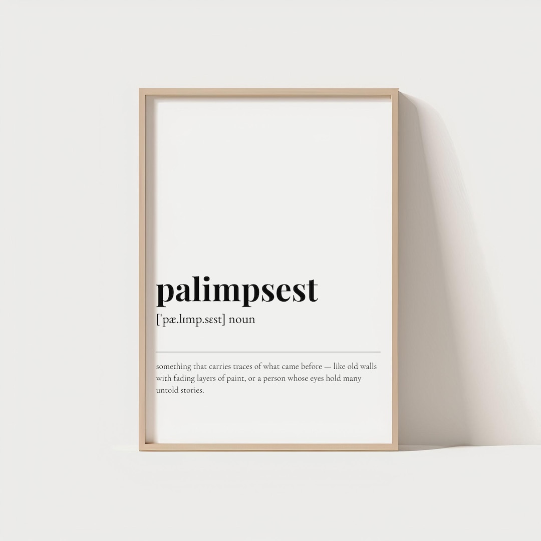 Palimpsest Definition Wall Art Printable – Rare Word Quote Poster ...