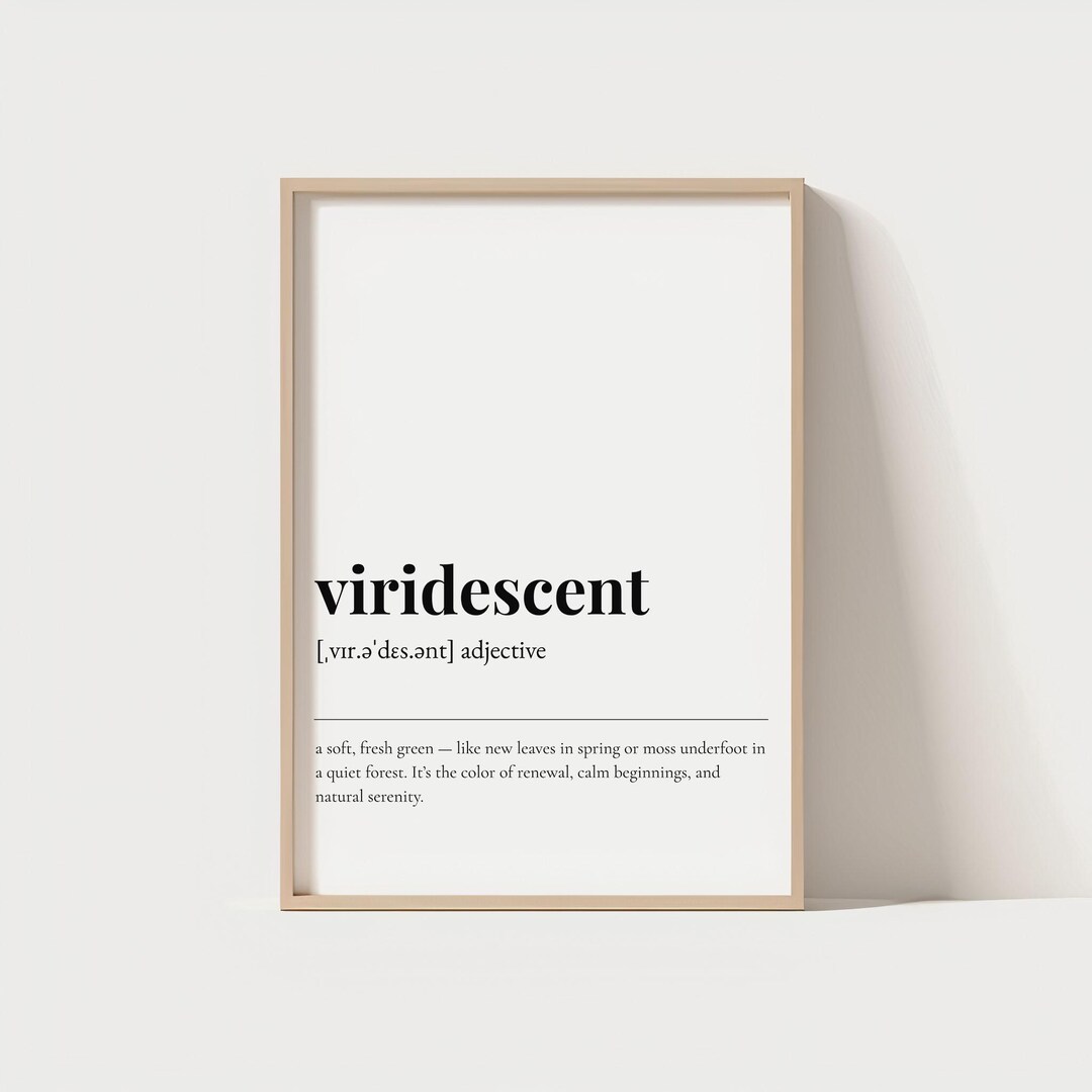 Viridescent Definition Wall Art Printable – Green Aesthetic Word Poster ...