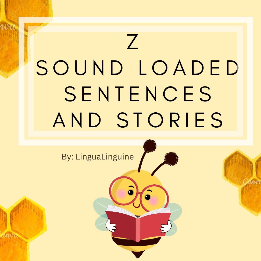 Z Sound Loaded Sentences & Stories | Initial, Medial, Final /Z/ | High ...