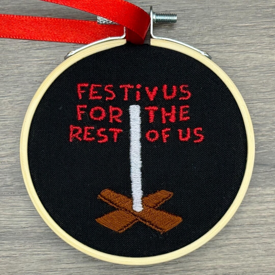 Hand Embroidered Tree Ornament-festivus for the Rest of Us-seinfeld - Etsy