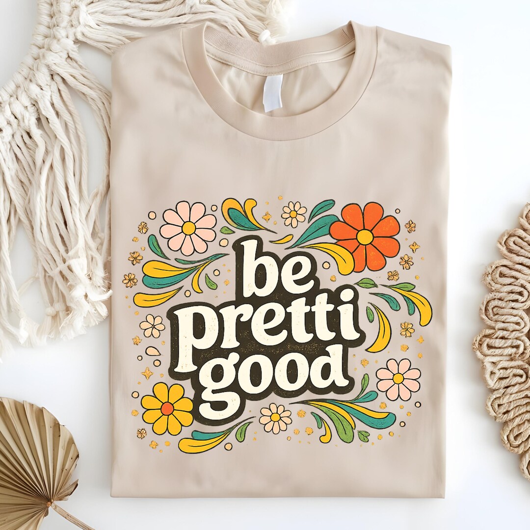 Be Pretti Good Shirt, Justice Alex Pretty, Anti Maga Tee, Political ...