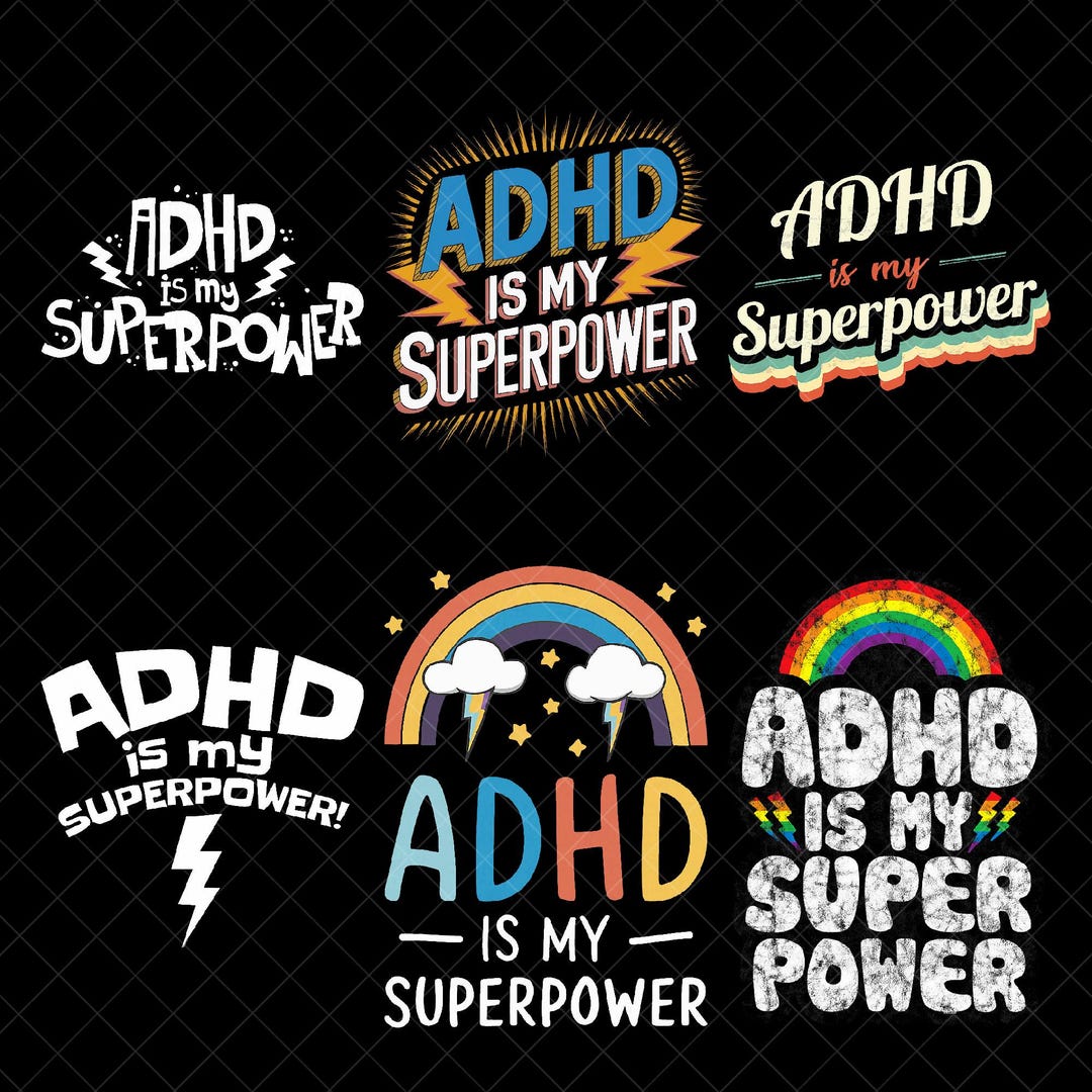 ADHD is My Superpower Png, Neurodiversity Png, Sublimation Design ...