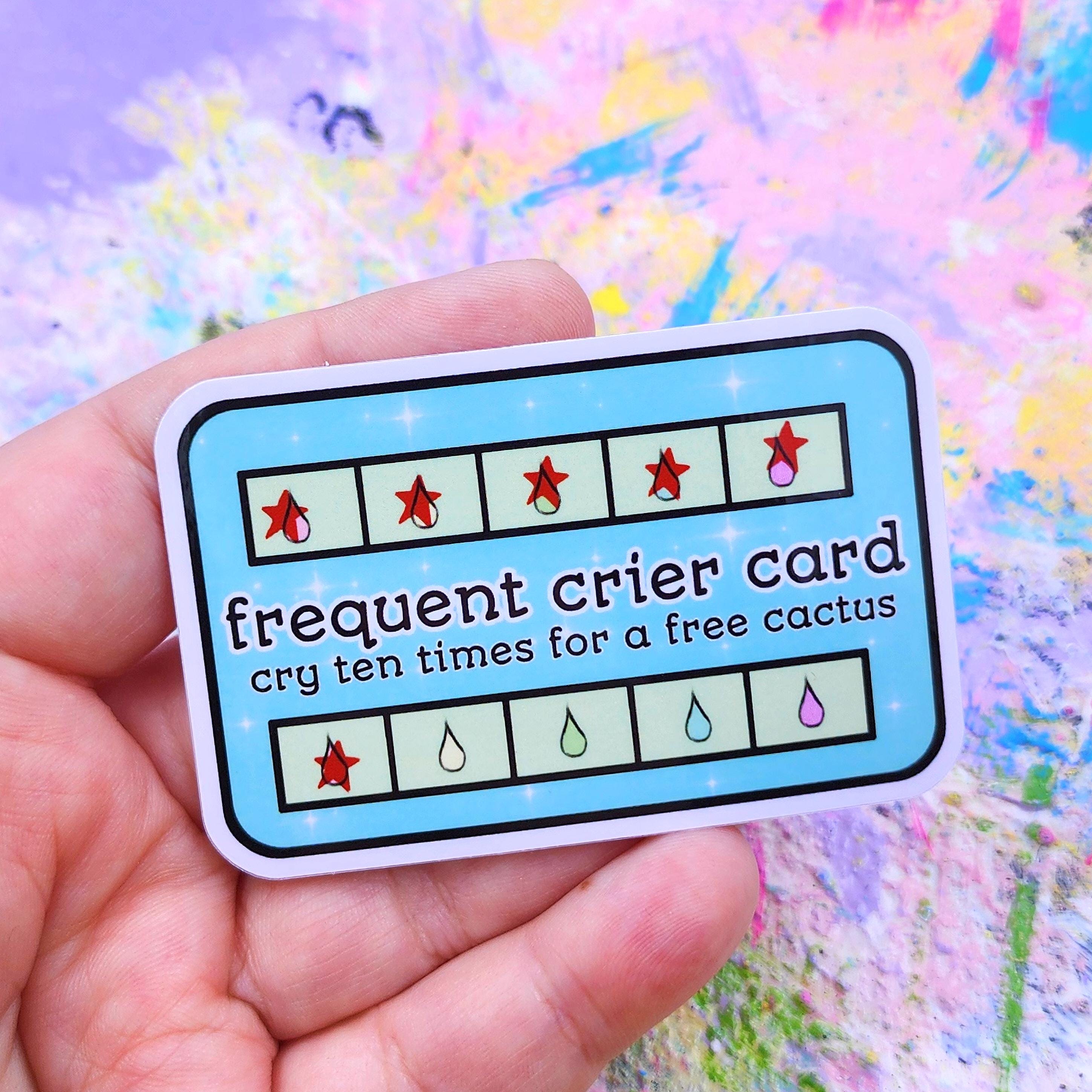 Frequent Crier Card Sticker: Funny Waterproof Vinyl Art - Etsy