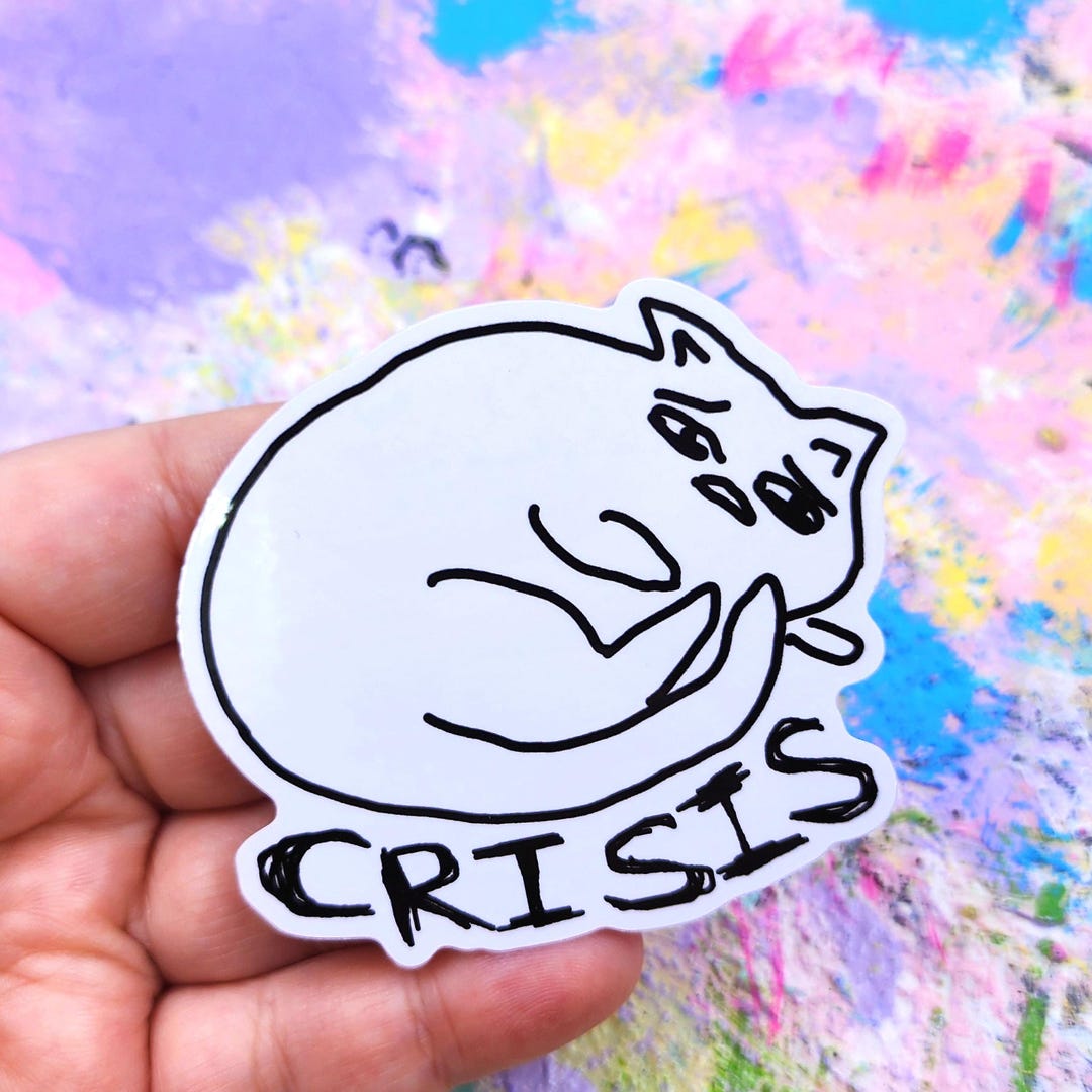 Crisis Greed Cat Sticker: Indoor/outdoor Vinyl Decal - Etsy