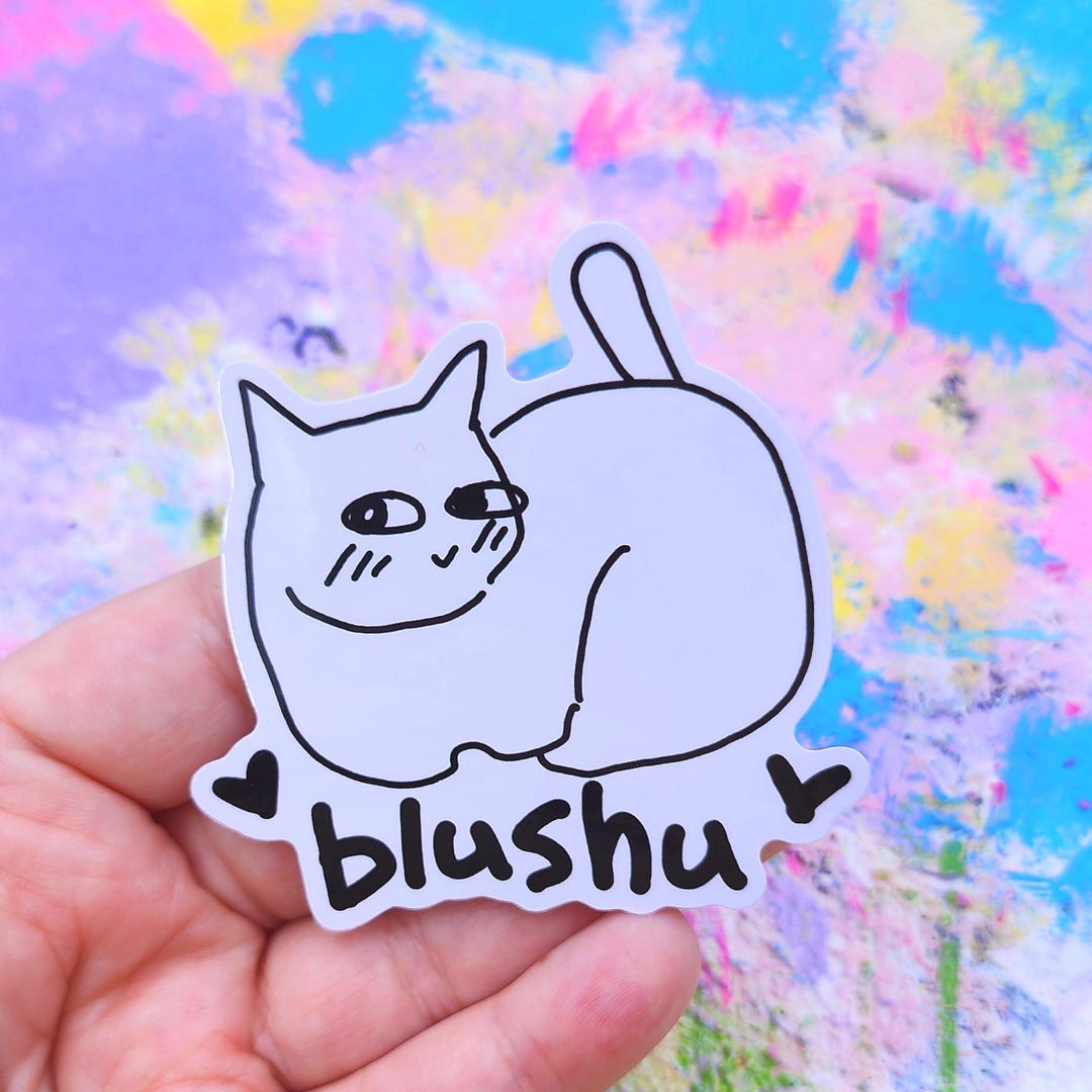Blushu... Kitty 3" Vinyl Sticker Good for Indoor/outdoor Use, Silly Cat ...