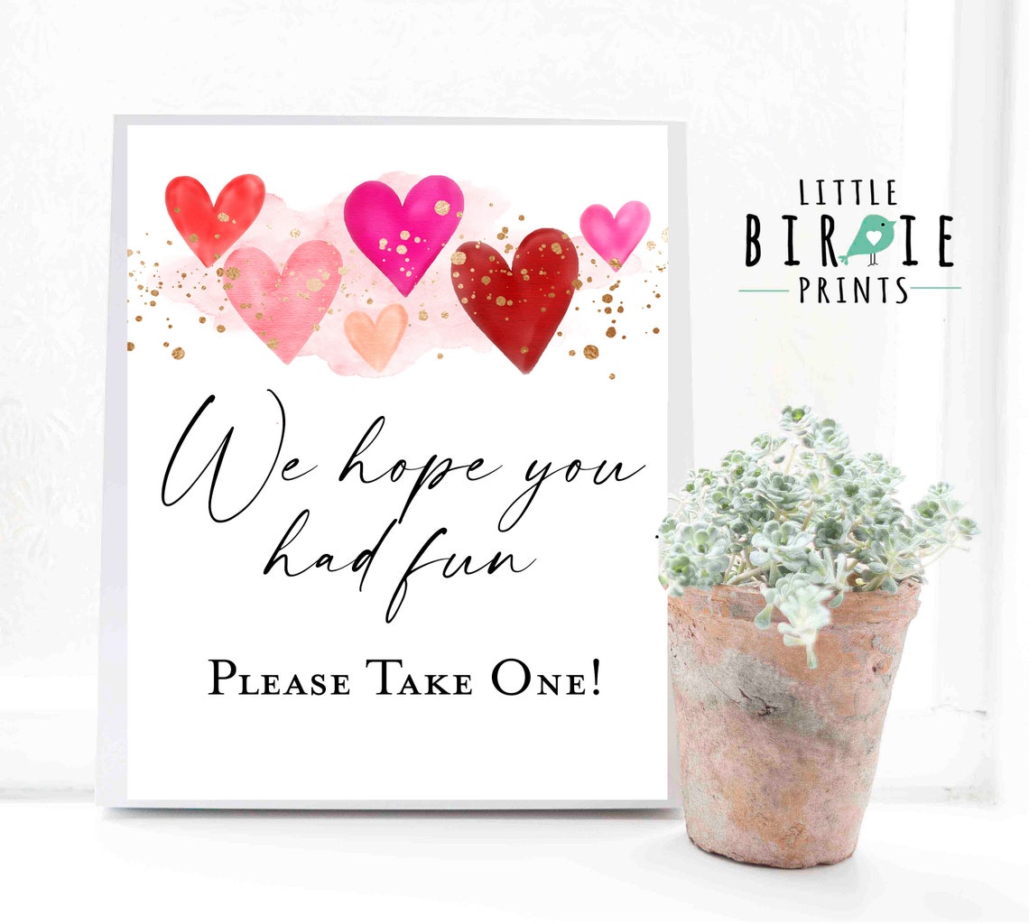 Valentine's Party Favor Sign We Hope You Had Fun Please - Etsy