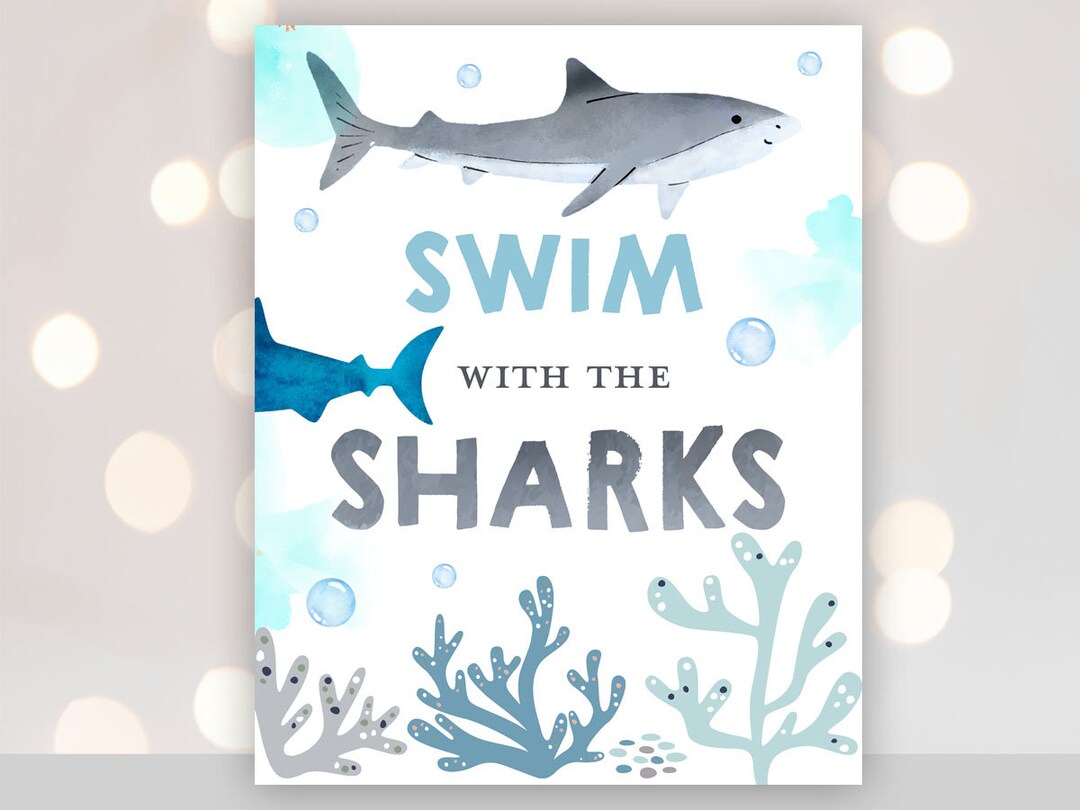 Shark Party Sign Swim With the Sharks Mermaid Shark Party Sign Instant ...